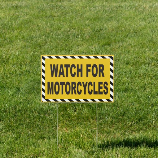 Watch for motorcycles caution sign | Zazzle