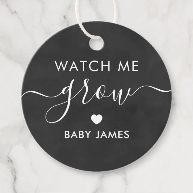 Watch Me Grow, Plant Baby Shower Tag, Chalkboard Favor Tags | Zazzle