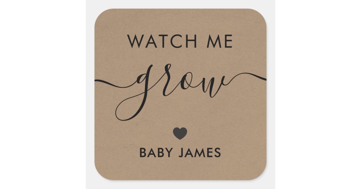 Watch Me Grow Sticker, Plant Baby Shower Tag, Square Sticker | Zazzle