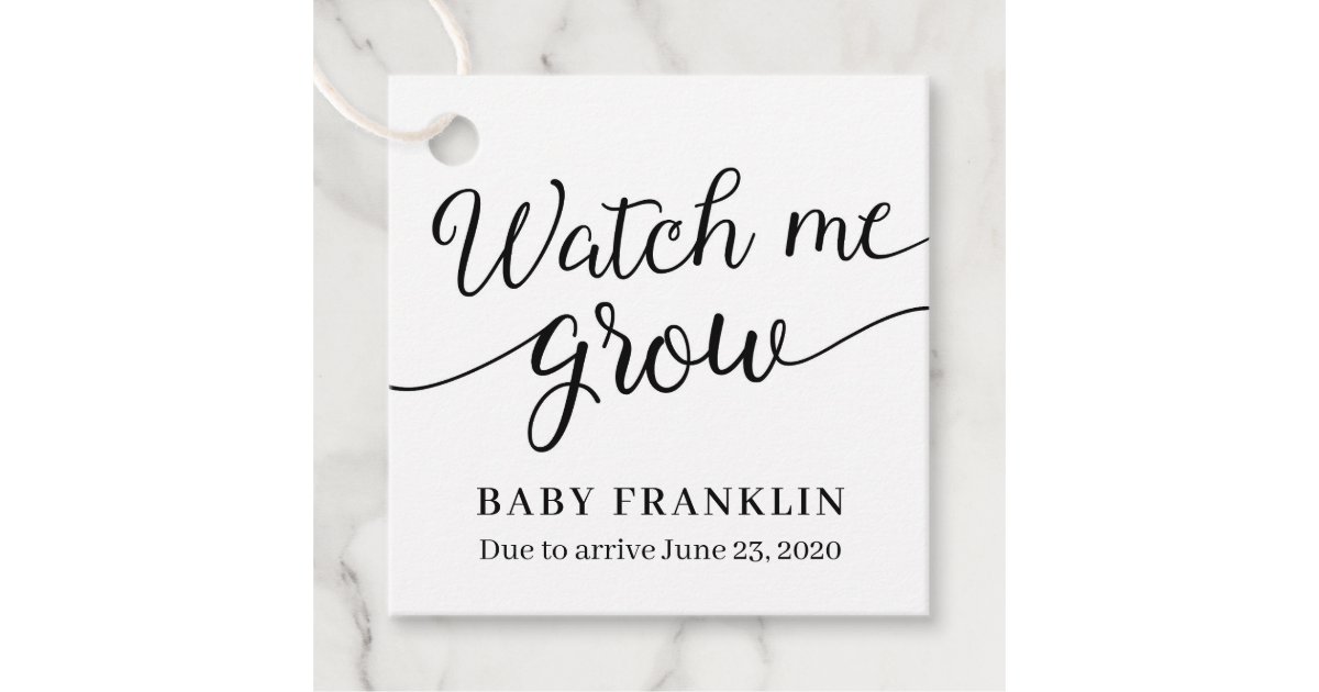 Watch me grow tags, Baby Shower Favor Tag, Favor Tags | Zazzle