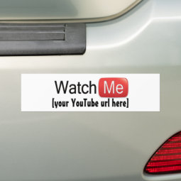 Watch Me on YouTube (Basic) Bumper Sticker | Zazzle