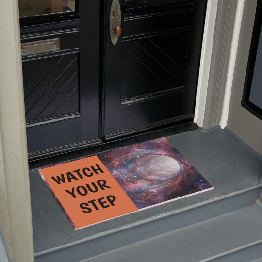Watch Your Step Doormat | Zazzle.com