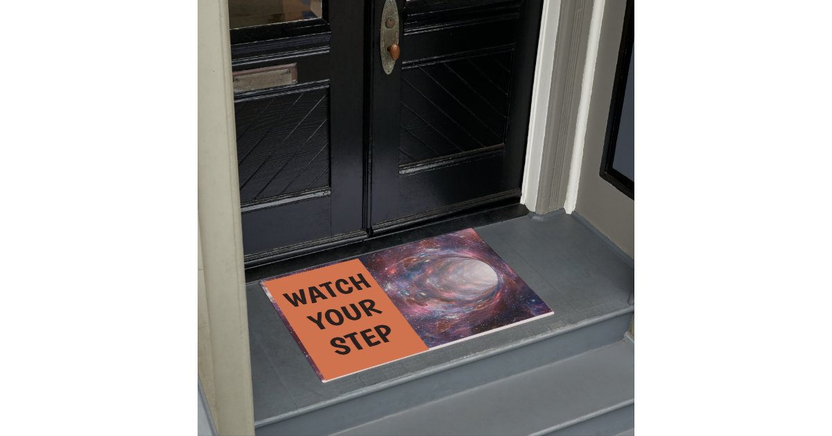 Watch Your Step Doormat | Zazzle