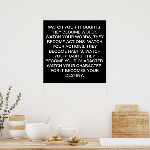 WATCH YOUR THOUGHTS POSTER | Zazzle