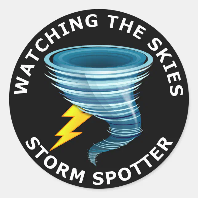 Watching The Skies Storm Spotter Classic Round Sticker | Zazzle