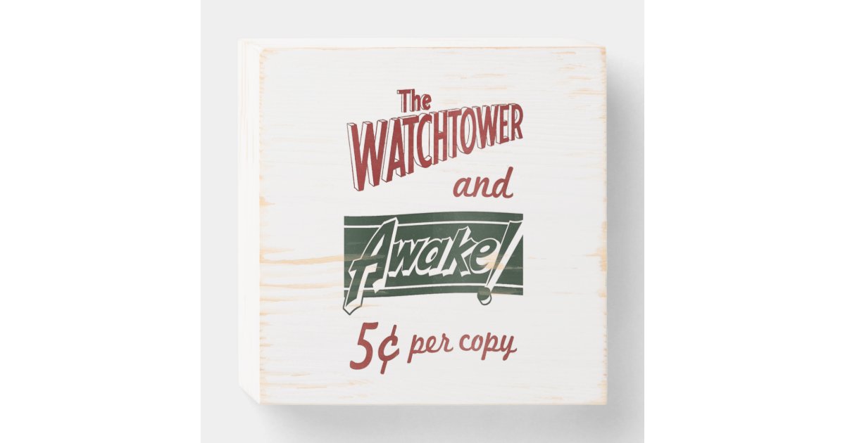 Watchtower & Awake Wooden Box Sign | Zazzle