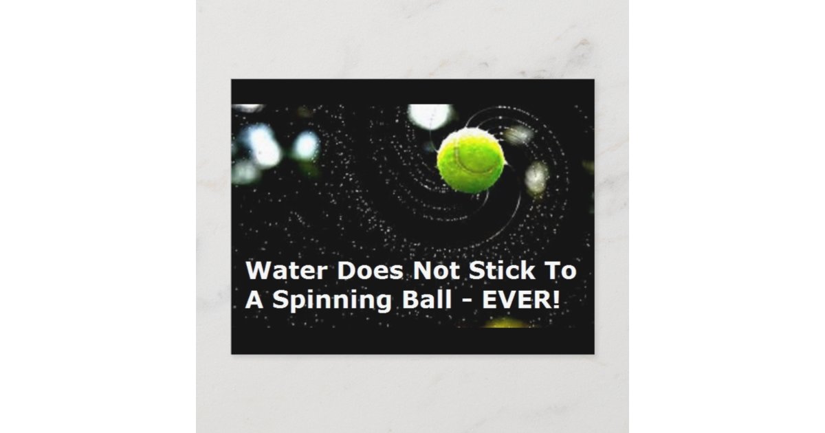 Water Ball Postcard - Flat Earth Meme | Zazzle