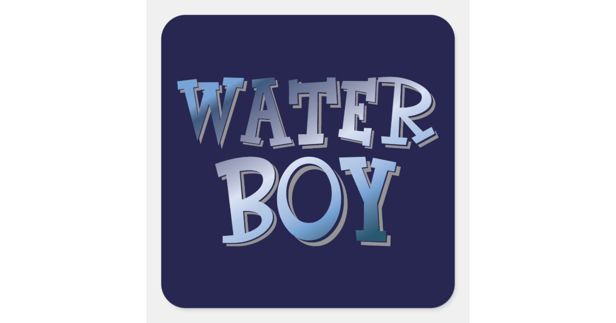 WaterBoy Square Sticker | Zazzle