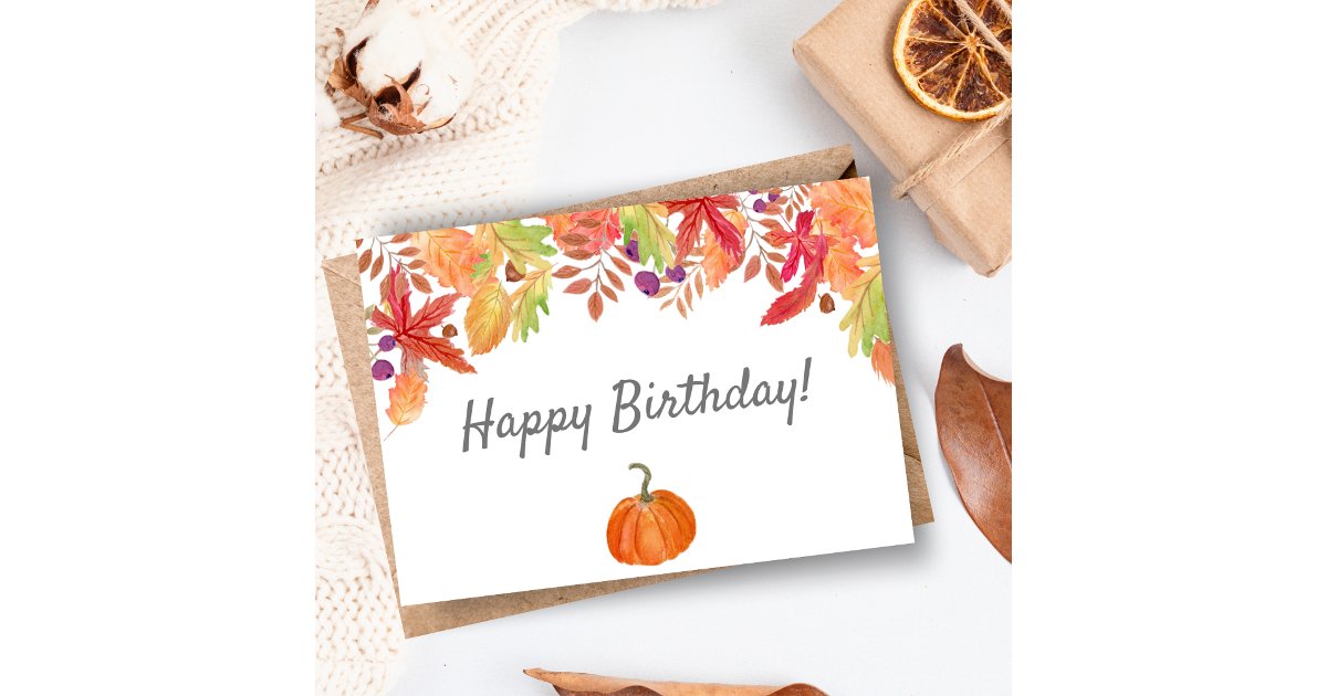 Watercolor Autumn Foliage With Pumpkin Birthday Card | Zazzle