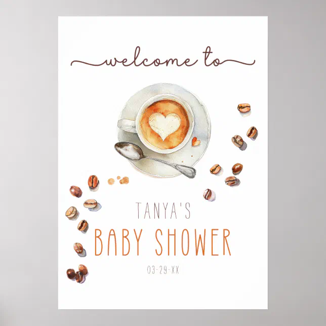Watercolor Coffee Latte Baby Shower Welcome Sign | Zazzle