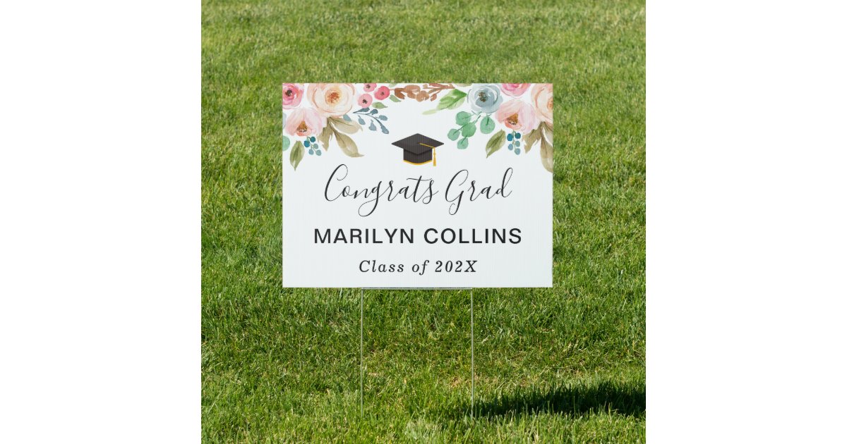 Watercolor Floral Girl Graduate Graduation Yard Sign | Zazzle.com