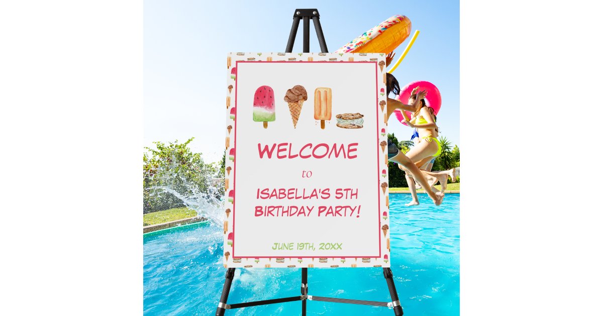 Watercolor Ice Cream & Popsicles Birthday Welcome Foam Board | Zazzle