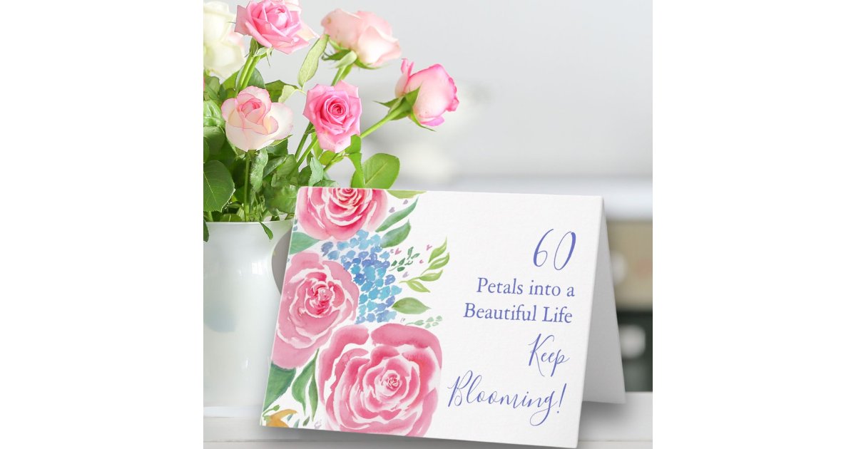Watercolor Loose Roses & Hydrangea 60th Birthday Card | Zazzle