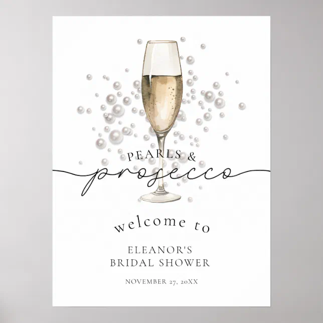 Watercolor Pearls.& Prosecco Bridal Shower Welcome Poster | Zazzle
