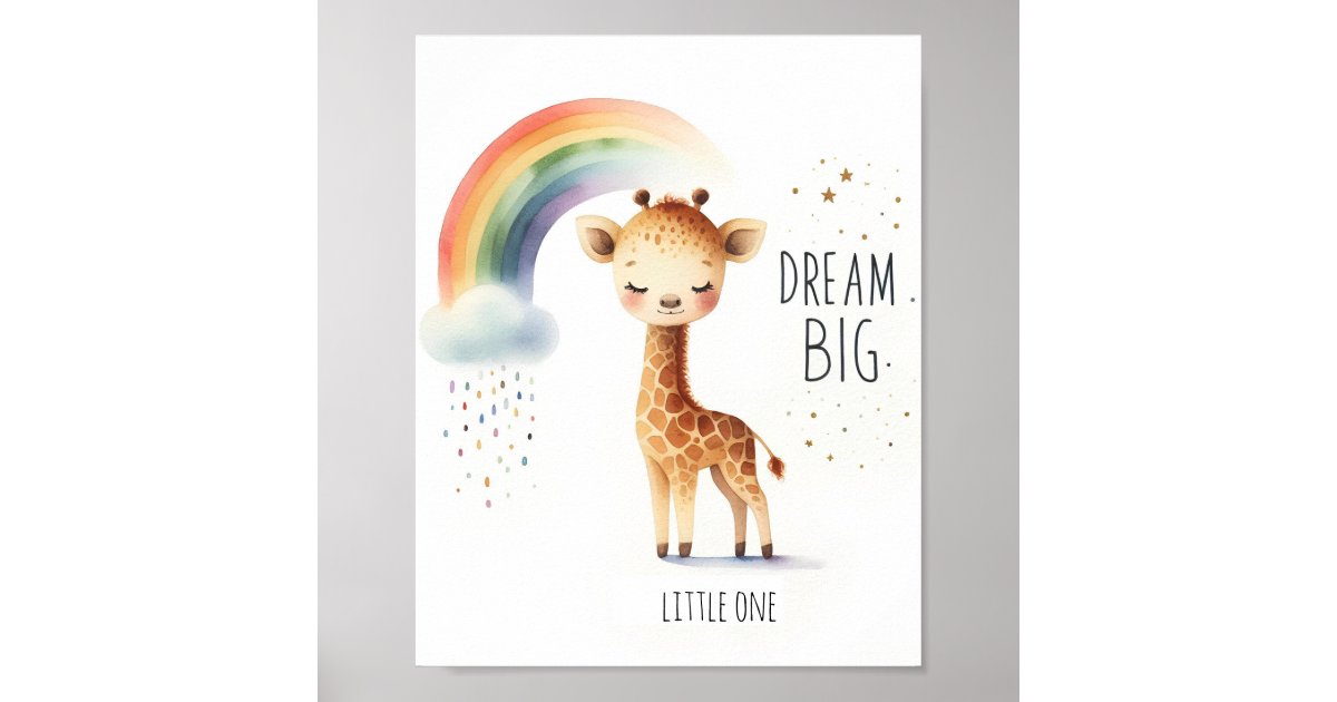 Watercolor Rainbow Giraffe Dream Big Poster | Zazzle