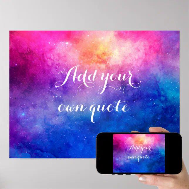 Watercolor Space Custom Quote Poster | Zazzle