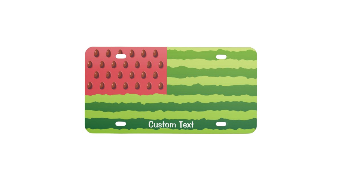 Watermelon Flag License Plate | Zazzle