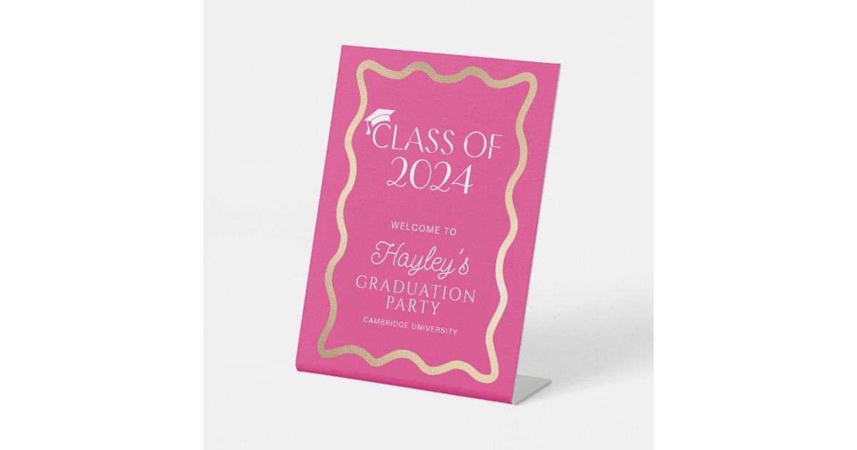 Wave Hot Pink Graduation Party Welcome Pedestal Sign | Zazzle