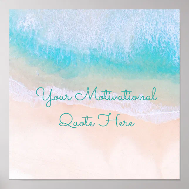Wave, Sand, Beach Motivational Quote Poster | Zazzle