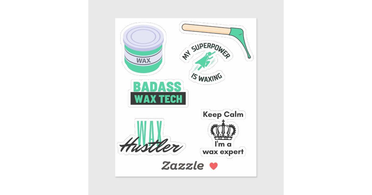 Waxing Stickers | Zazzle