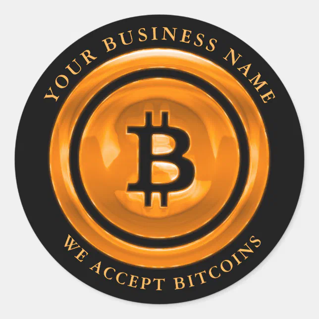 We Accept Bitcoin Symbol Logo Business Name Orange Classic Round ...
