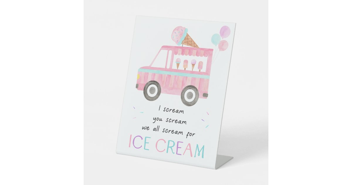 We All Scream For Ice Cream Party Pedestal Sign | Zazzle