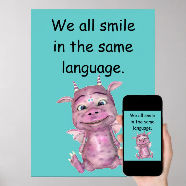 We all smile in the same language poster | Zazzle