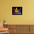 We are all human LGBTQ pride rainbow hands Poster | Zazzle