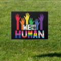 We are all human LGBTQ pride rainbow hands yard Sign | Zazzle