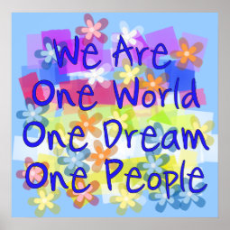 We Are One World Poster | Zazzle