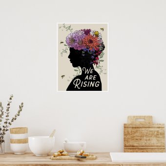 "We Are Rising" 18x24 poster | Zazzle