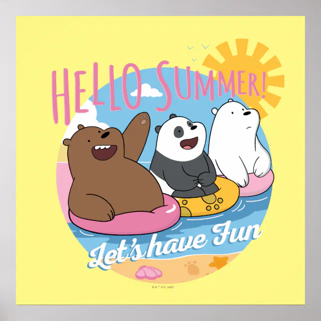 We Bare Bears - Hello Summer! Let's Have Fun Poster | Zazzle
