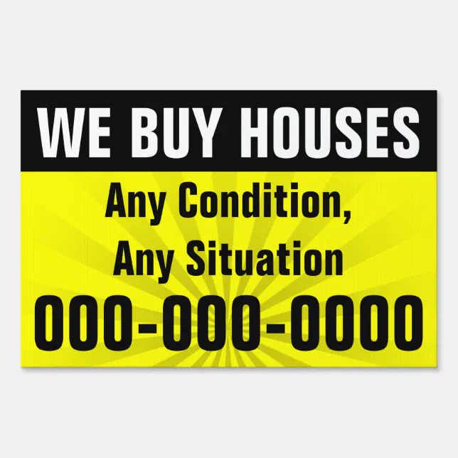 We Buy Houses, Real Estate Investment Property Sign | Zazzle