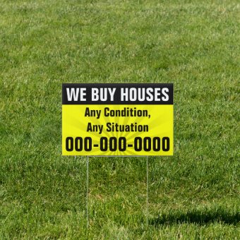 We Buy Houses, Real Estate Investment Property Sign | Zazzle
