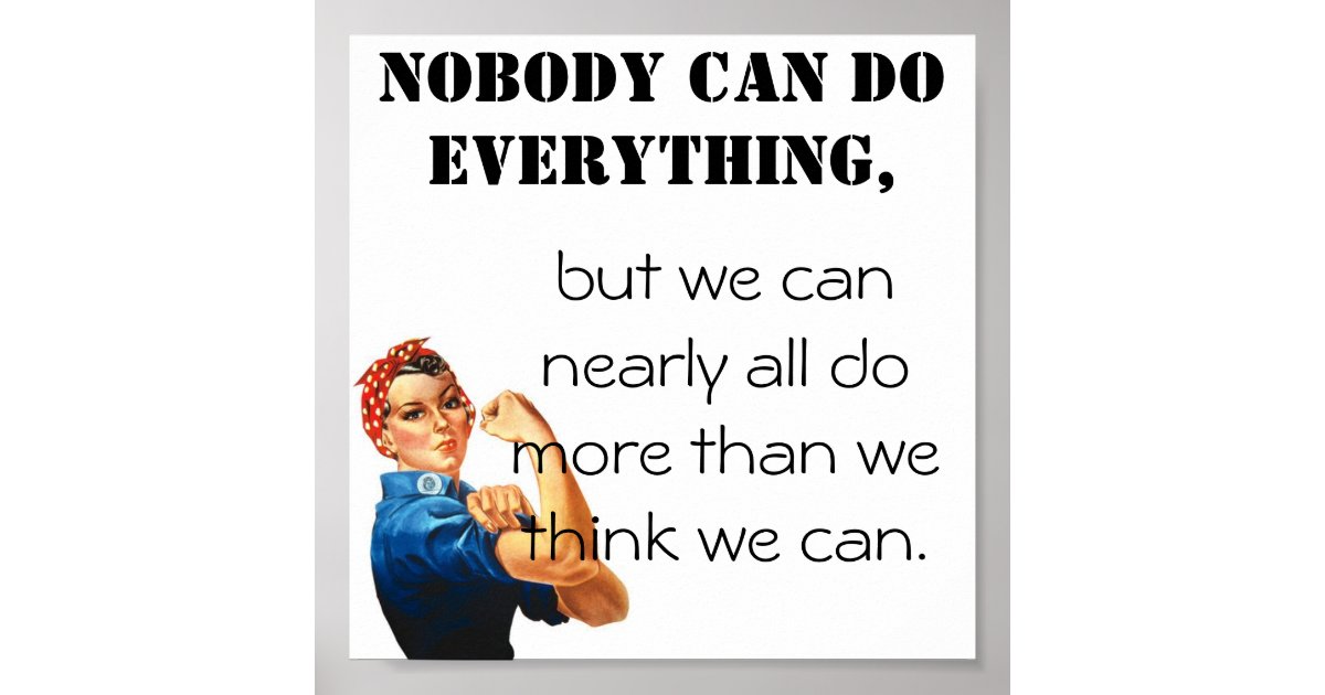 We can do more than we think we can! poster | Zazzle