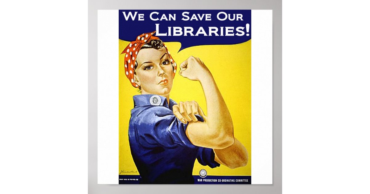 We can save our libraries poster | Zazzle
