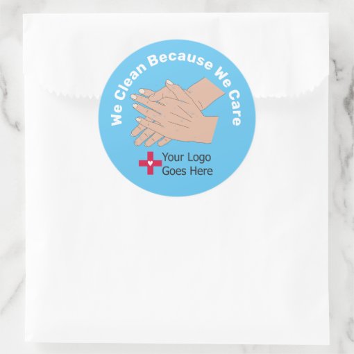 We Clean Because We Care Classic Round Sticker | Zazzle