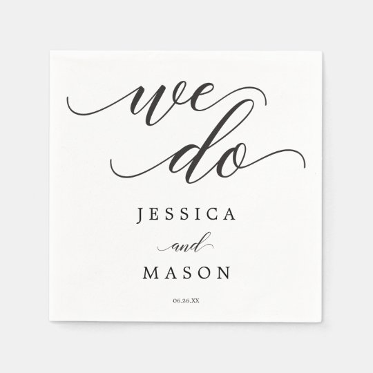 We Do Classic Script Wedding Cocktail Napkin | Zazzle.com