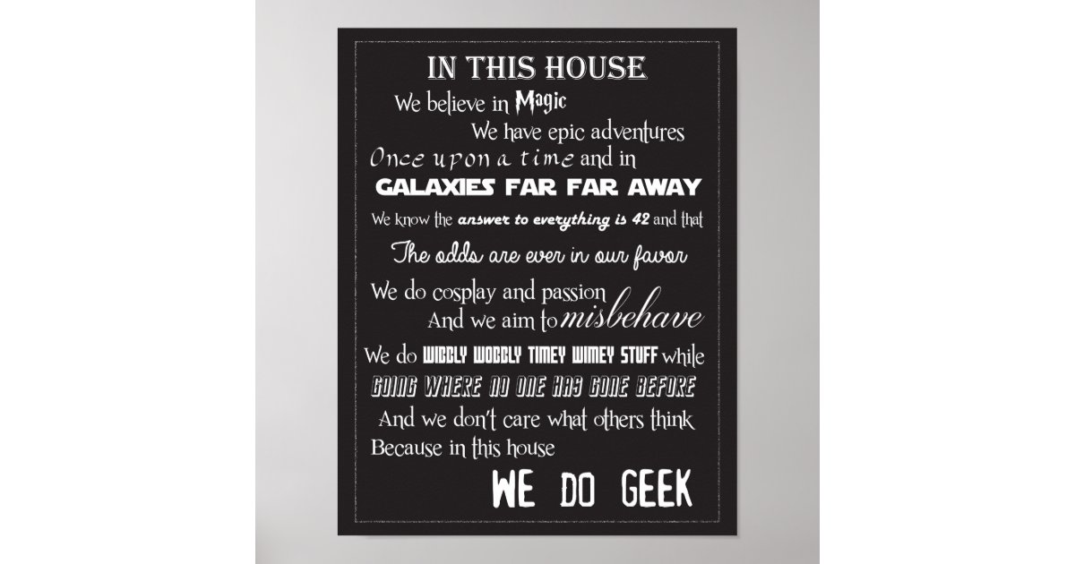 We Do Geek Poster - B/W | Zazzle