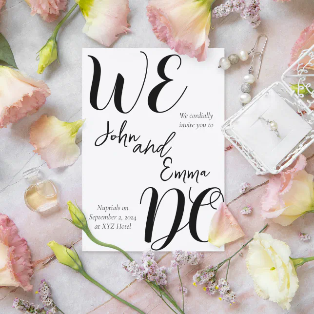 WE DO Wedding Invitation | Zazzle