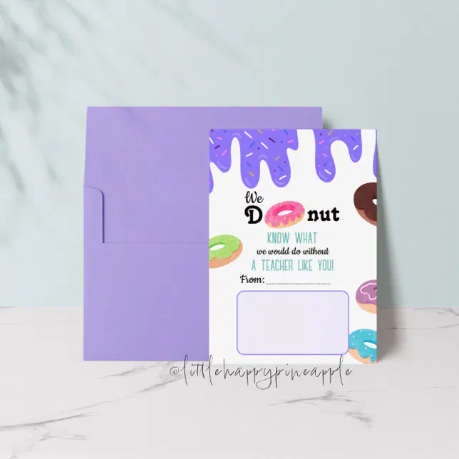 We Donut Know Teacher Thank You Card | Zazzle