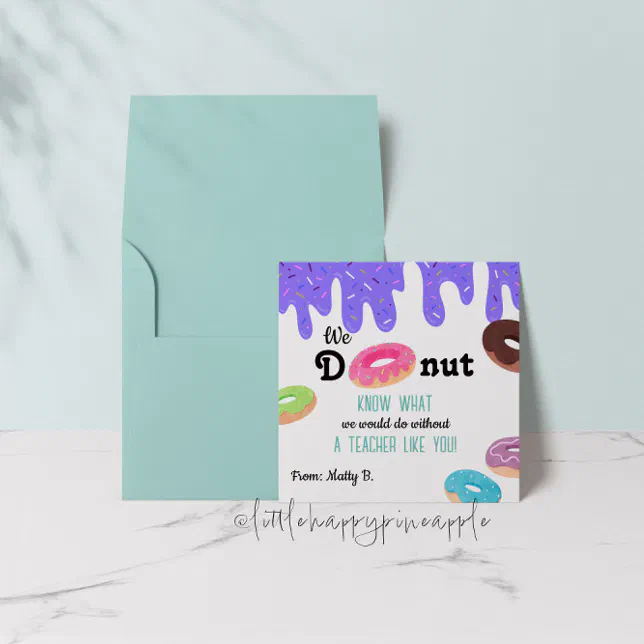 We Donut Know Teacher Thank You card | Zazzle