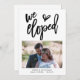 We Eloped Announcement Photo Invitation Black Text | Zazzle
