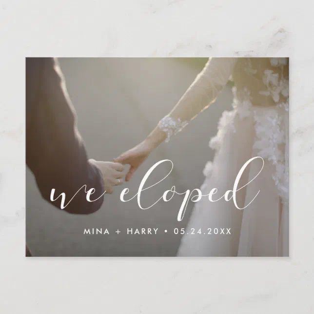 We eloped Elegant calligraphy photo Postcard | Zazzle