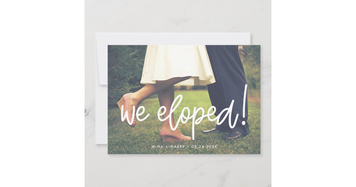We eloped Modern calligraphy wedding photo card | Zazzle