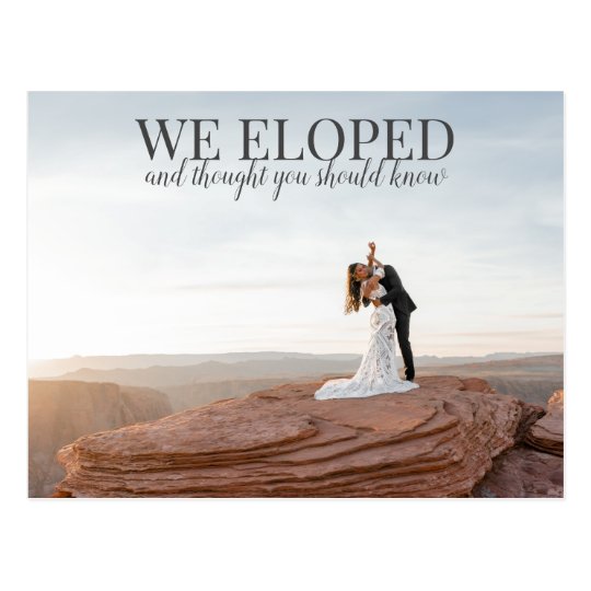 We Eloped Photo Save The Date Postcard | Zazzle.com