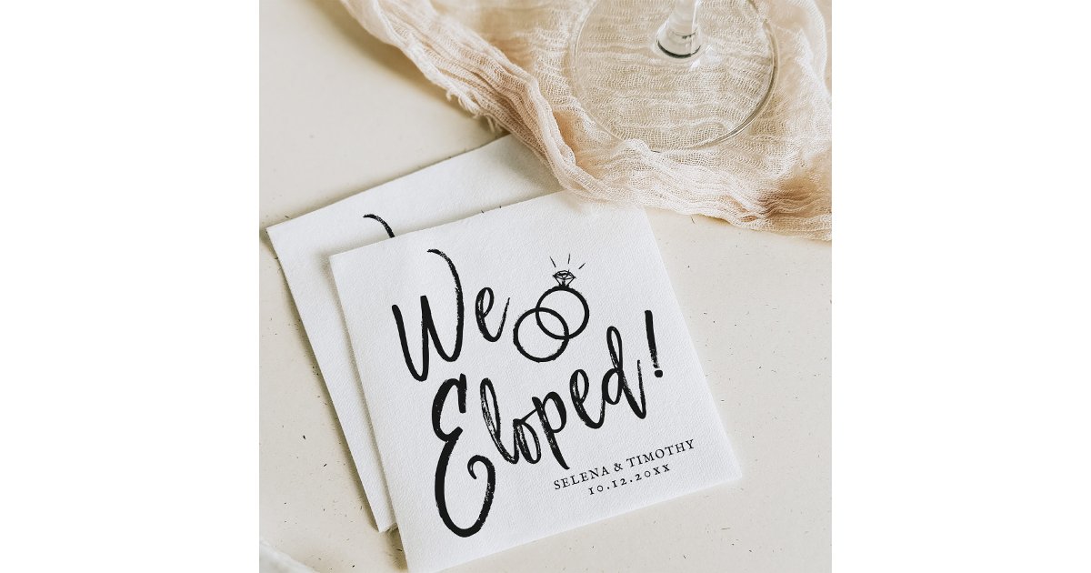 We Eloped Post-Nuptial Party Script Lettering Napkins | Zazzle