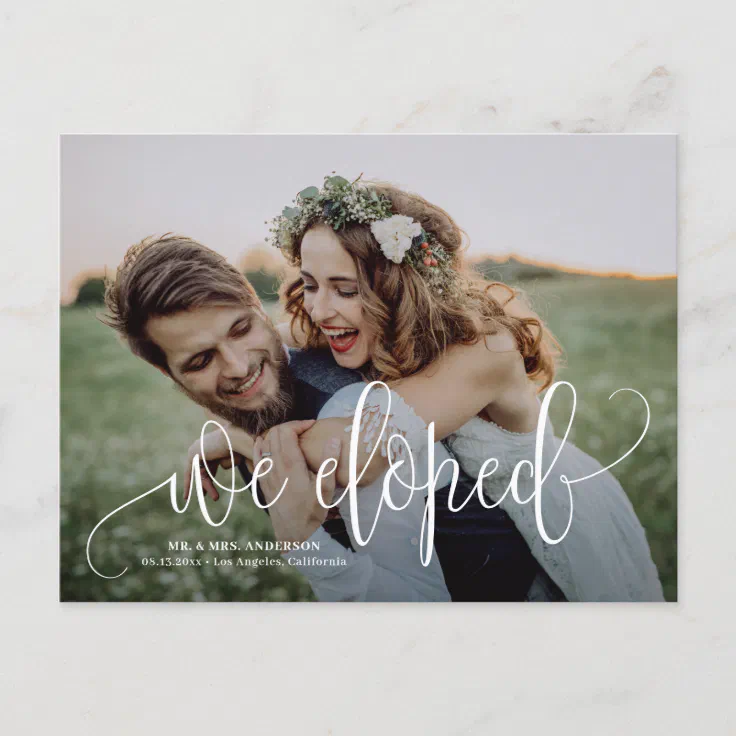 We Eloped | Pretty Script Photo Elopement Announcement Postcard | Zazzle