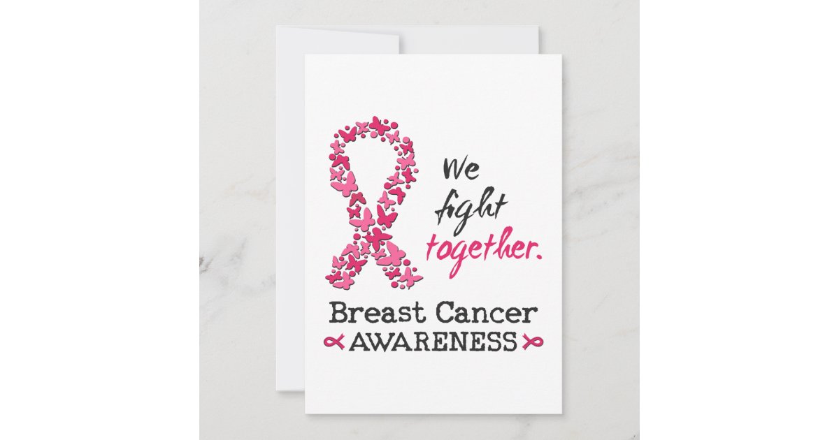 We fight together against Breast Cancer Invitation | Zazzle