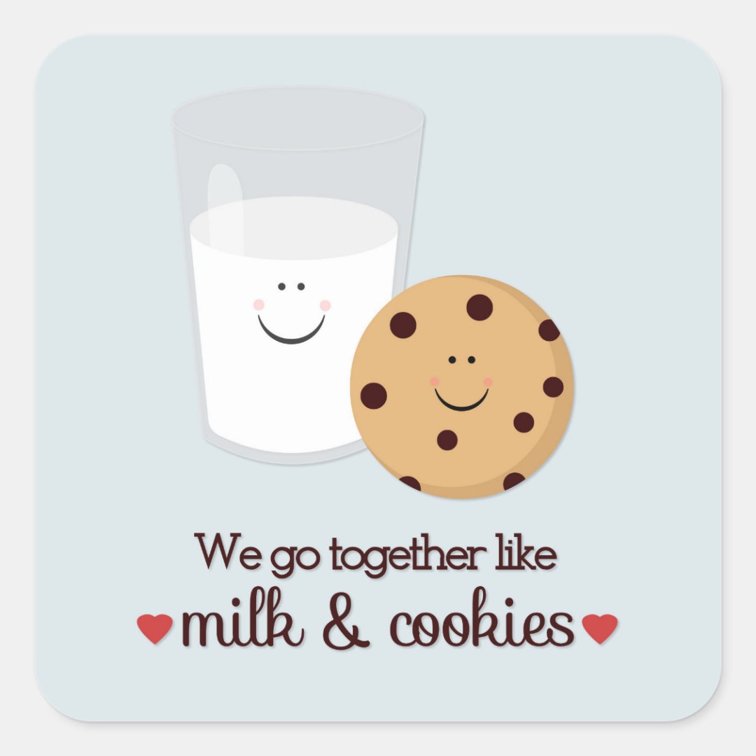 We Go Together Like Milk and Cookies Square Sticker | Zazzle